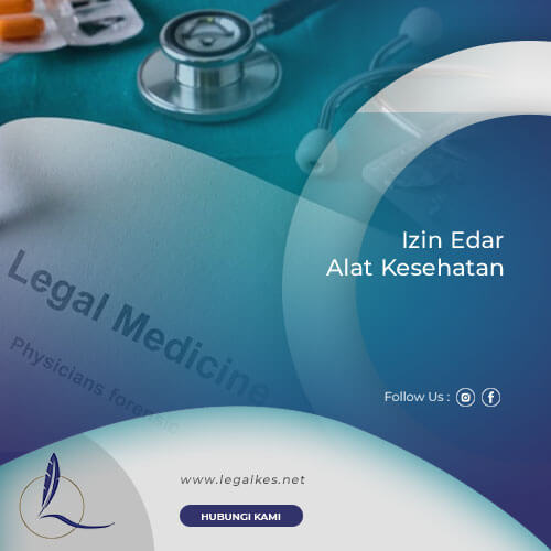 Izin Edar Alat Kesehatan - KONSULTAN ALAT KESEHATAN